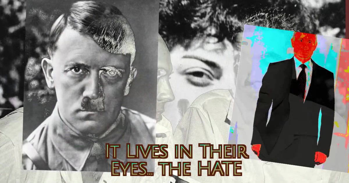 Hate Lives in Their Eyes...